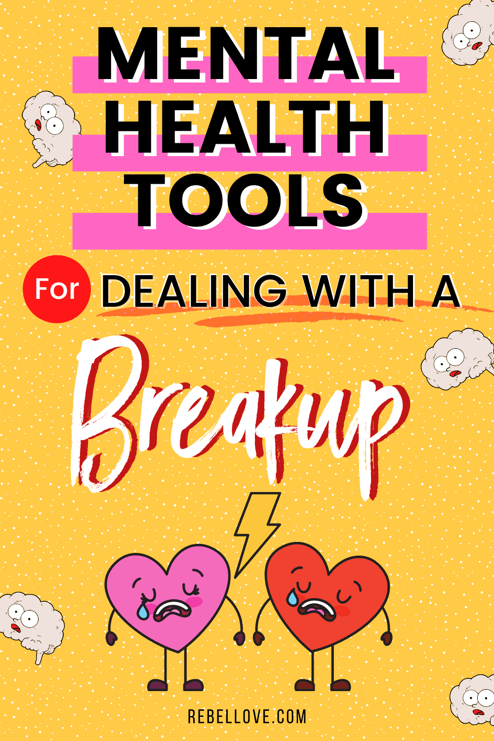 How To Cope With A Breakup | How To Deal With Heart Break